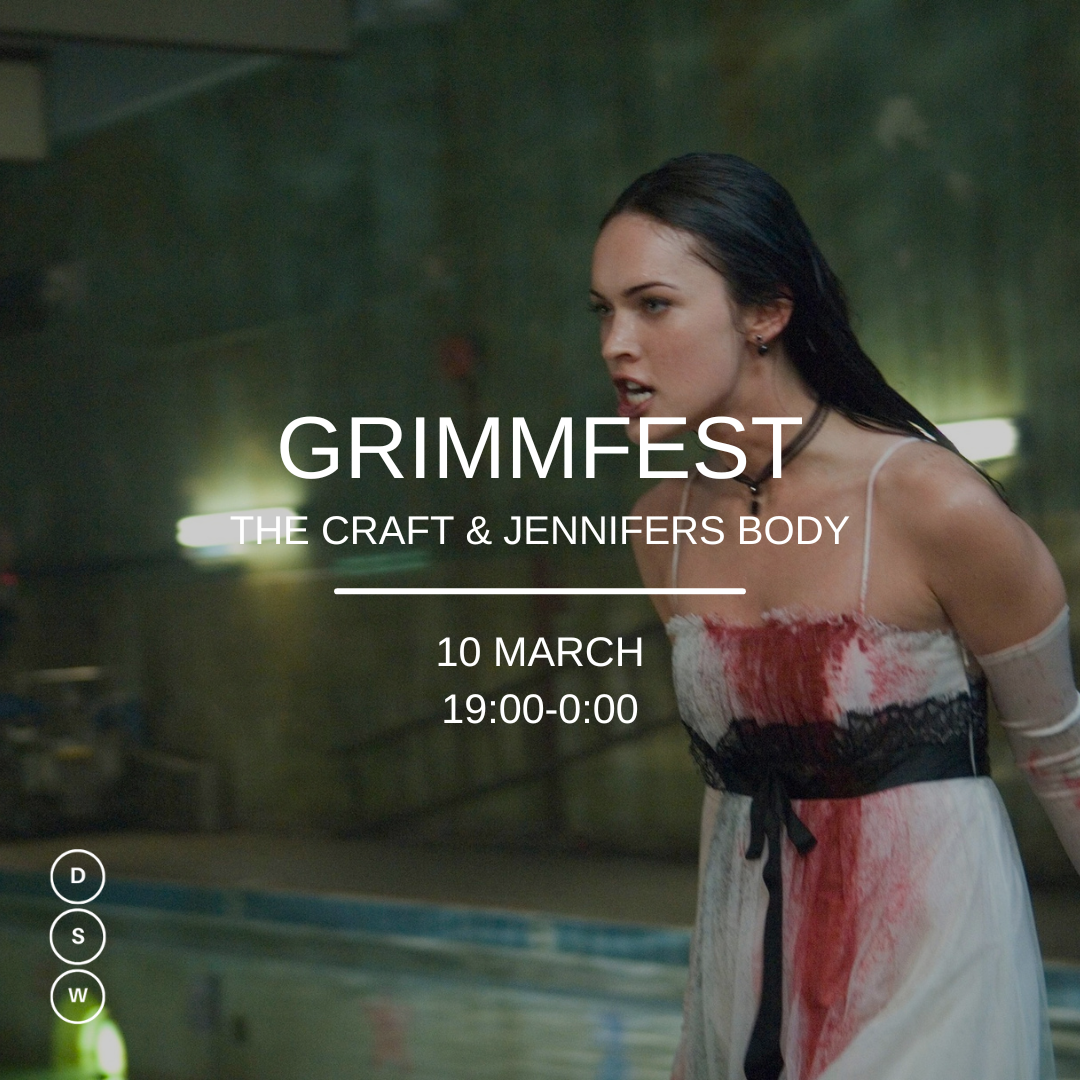GRIMMFEST: The Craft & Jennifer's Body - Ducie Street Warehouse
